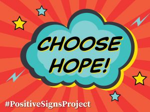 Hope – Positive Signs Project